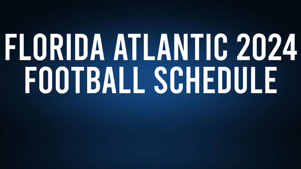 Florida Atlantic 2024 Football Schedule, Record, Results | The Interior ...